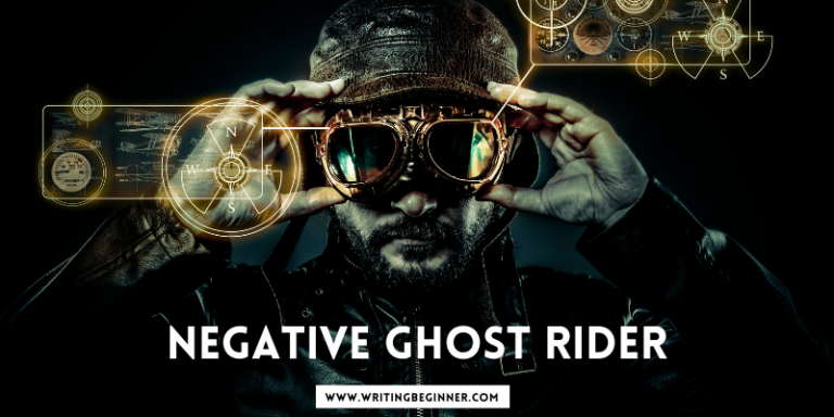 Negative Ghost Rider (Complete Meaning, Origin, and Usage) | Writing ...
