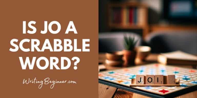 Is Jo a Scrabble Word? (Official Answer + 100 Alternatives) | Writing ...