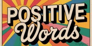700 Positive Words from A to Z (Ultimate Optimism) | Writing Beginner