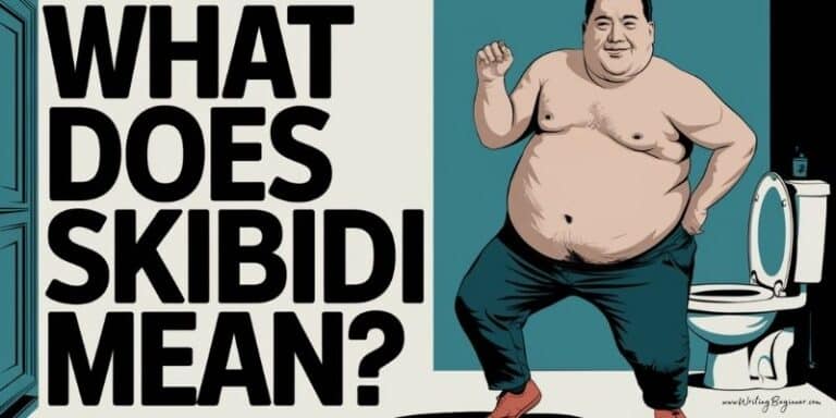 What Does Skibidi Mean? [Epic Slang Guide + 100 Examples] | Writing ...