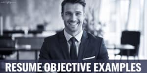 500 Resume Objective Examples to Get Hired in 2025 - Writing Beginner
