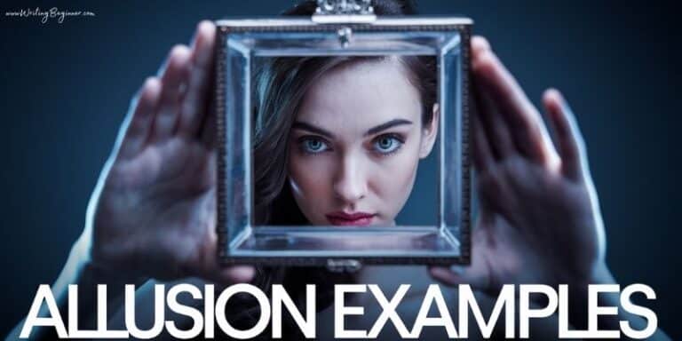 300 Allusion Examples (With Sentences) | Writing Beginner