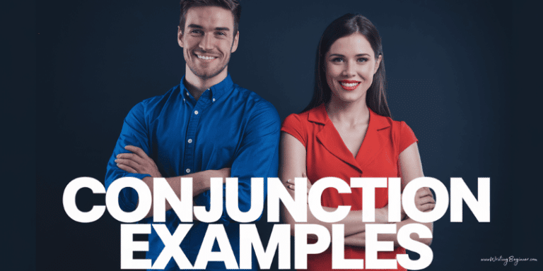 600+ Conjunction Examples (With Sentence Explanations) | Writing Beginner
