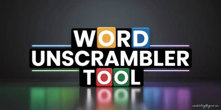 Word Unscrambler Tool - Unscramble Letters to Find Words | Writing Beginner